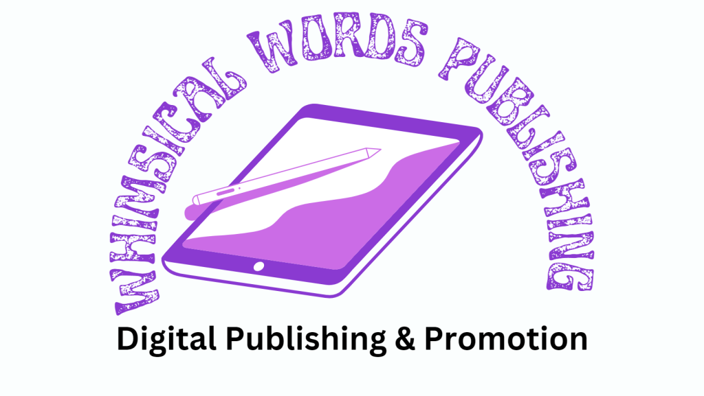 Why did we start an E-Book Publishing Company? - Whimsical Words Publishing